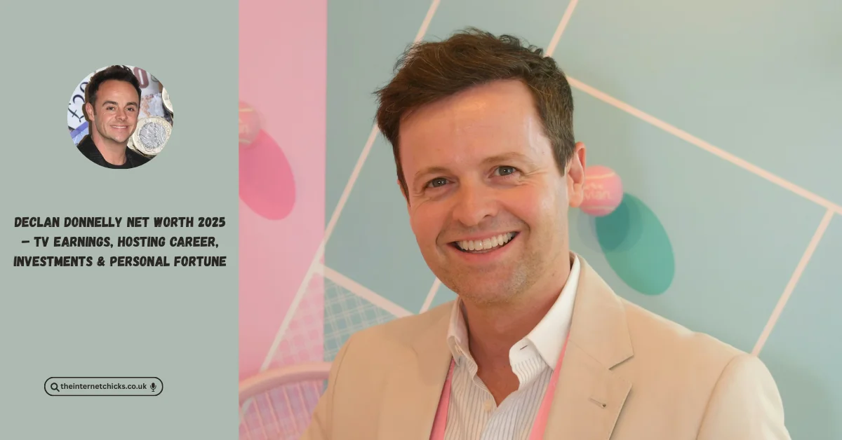 Declan Donnelly Net Worth 2025 – TV Earnings, Hosting Career ...